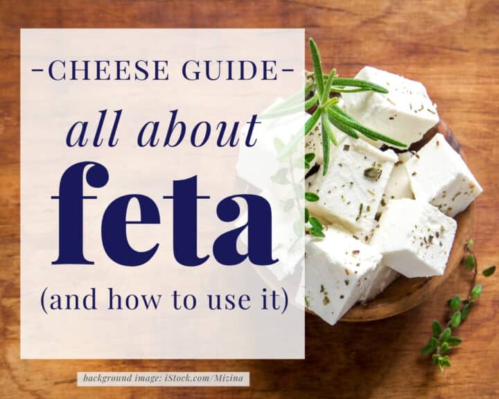 Feta Cheese Guide: What is Feta and How to Use It? - Striped Spatula